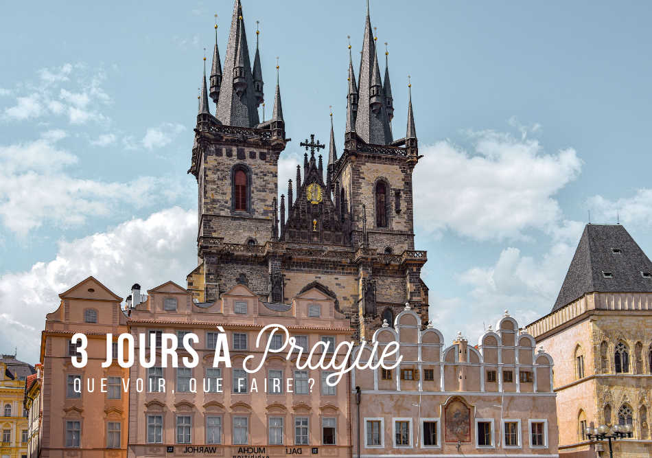 Itinéraire de 3 jours à Prague | La Grande Voyageuse | Blog voyage